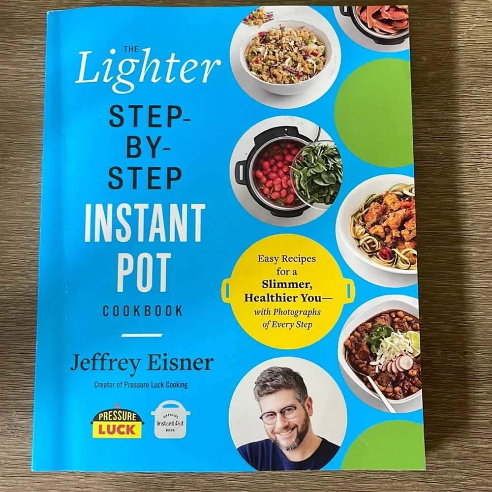 Kitchen | The Lighter Step By Step Instant Pot Cookbook Jeffrey Eisner ...